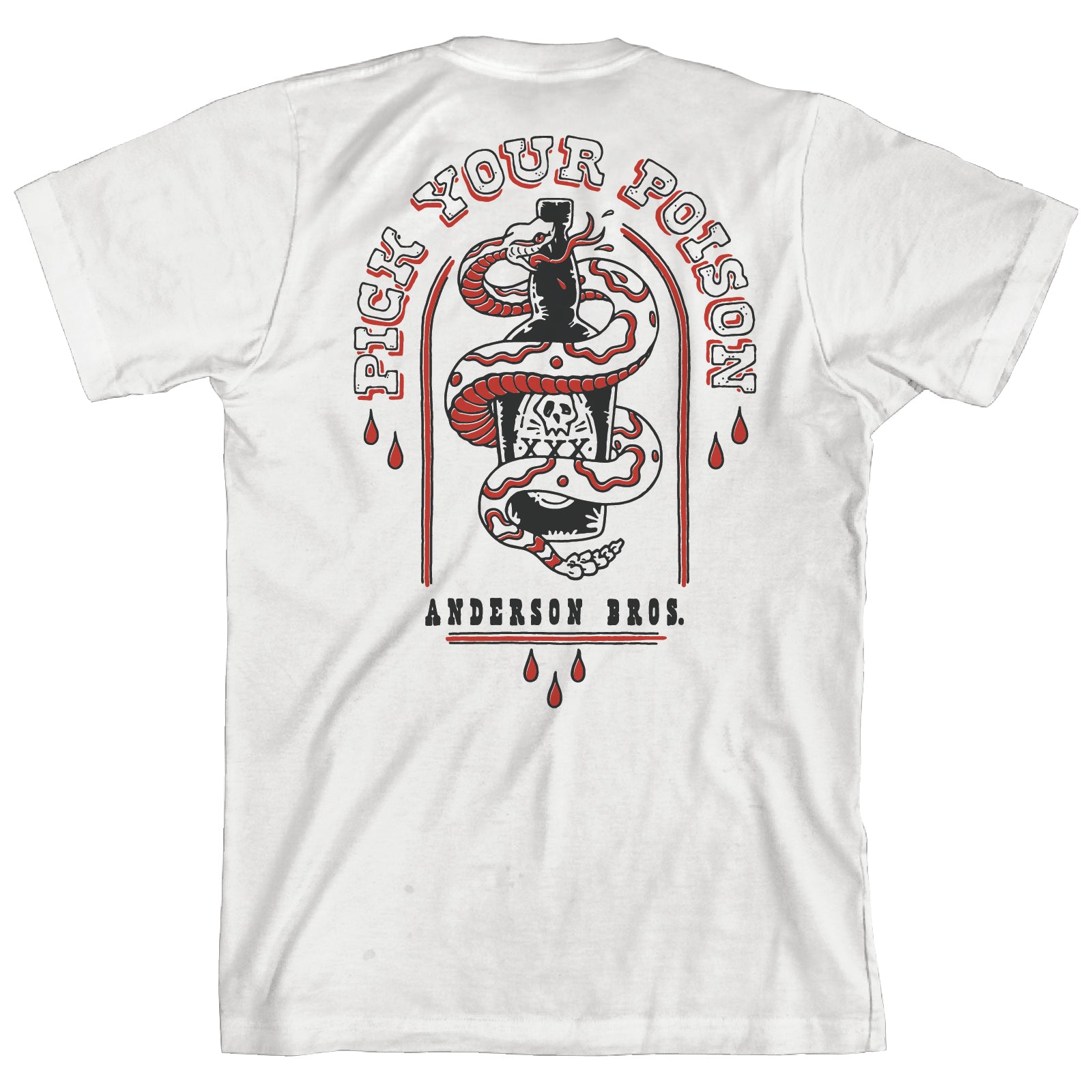 Pick Your Poison Tee – Anderson Bros. Design & Supply